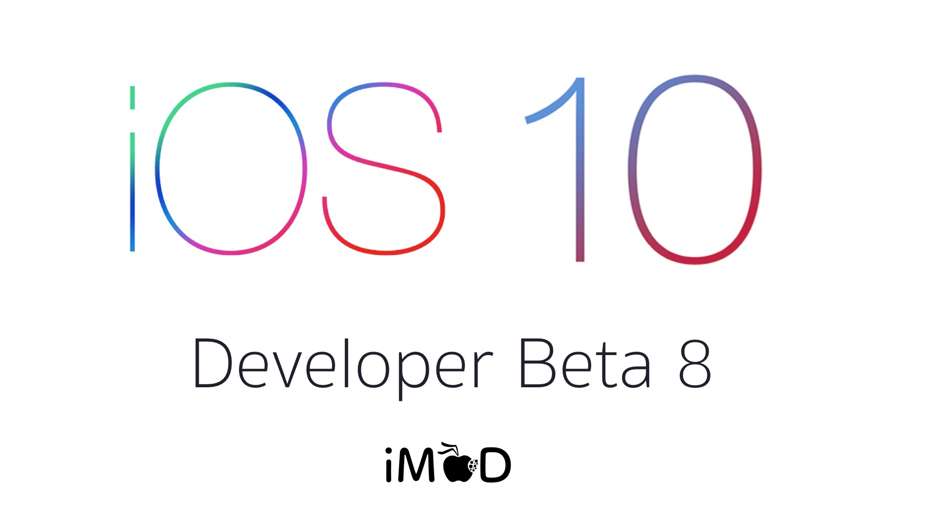 Apple ปล่อย iOS 10 Developer Beta 8/Public Beta 7 ให้นักพัฒนาทดสอบแล้ว