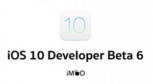 Apple ปล่อย iOS 10 Developer Beta 6/Public Beta 5 ให้ทดสอบแล้ว