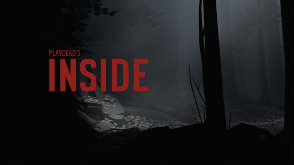 Playdead's INSIDE เกมอินดี้ว่าด้วยเด็ก แต่เรื่องราวไม่ใช่เด็ก ๆ