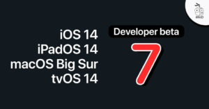 Apple ปล่อย iOS 14, iPadOS 14, tvOS 14 Beta 7, macOS Big Sur Beta 6 ให้นักพัฒนาอัปเดต