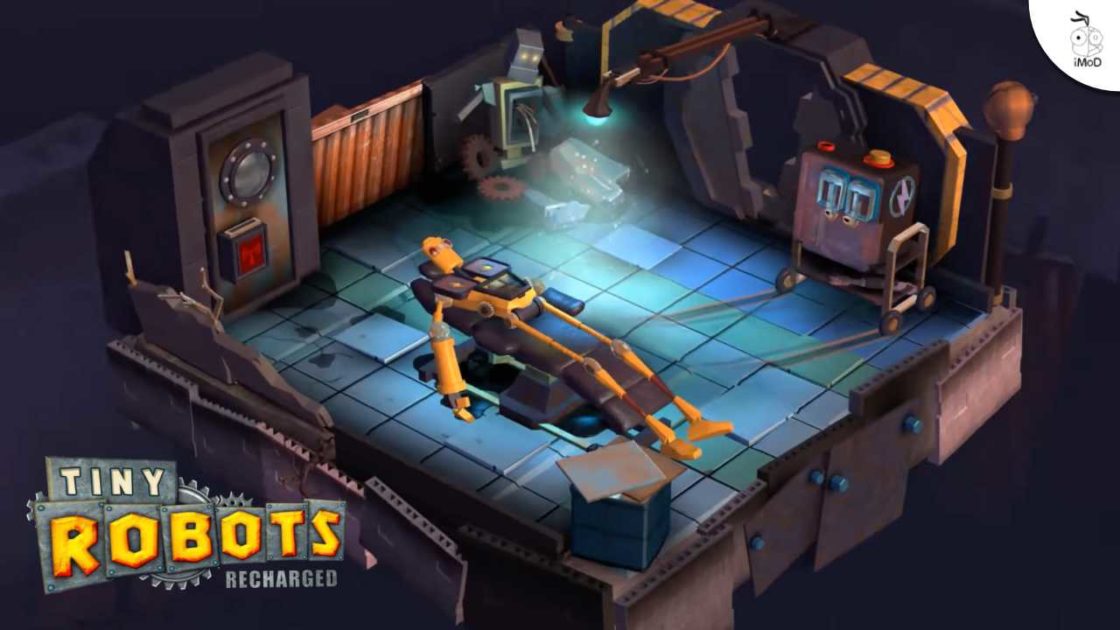 Tiny Robots Recharged เกมหุ่นยนต์ไขปริศนา 3 มิติ ใช้ความคิดพิชิตกลไก - iMoD